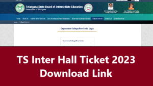 TS Inter Hall Ticket 2023 Download Link at tsbie.cgg.gov.in